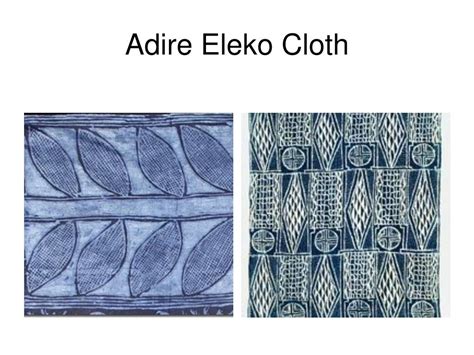 Ppt African Adire Eleko Cloth Powerpoint Presentation Free Download