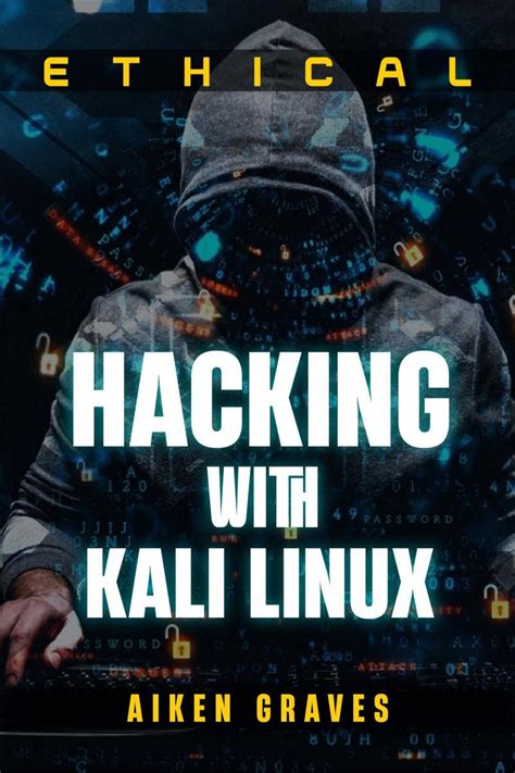 Buy ETHICAL HACKING WITH KALI LINUX Learn How To Hack Like A Pro In A Matter Of Days