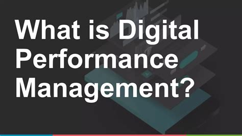 What Is Digital Performance Management Pptx Computing Technology