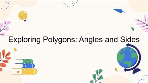 exploring polygons angles and sides pptx
