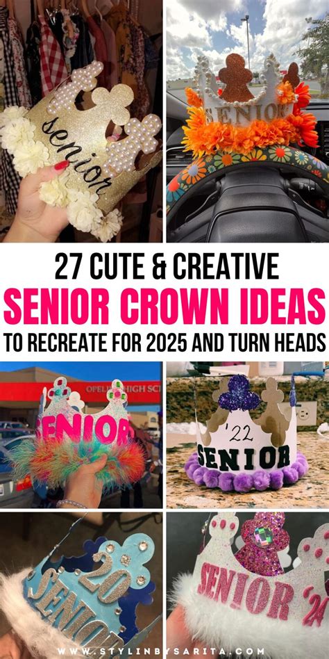 25 Cutest Senior Crown Ideas Youll Obsess Over Stylin By Sarita