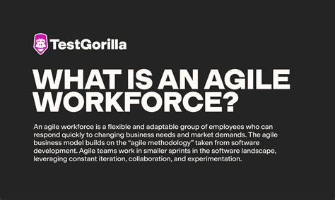 Agile Workforce Why You Need It And How To Build It Testgorilla