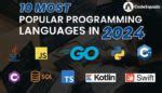 The 10 Most Popular Programming Languages in 2024 [Updated]