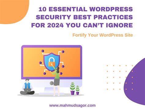 10 Essential Wordpress Security Best Practices You Cant Ignore By