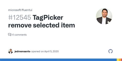 Tagpicker Remove Selected Item · Issue 12545 · Microsoftfluentui · Github