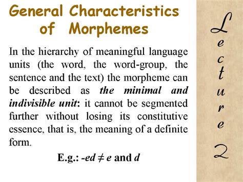 Morphemic Structure Of The Word 1 Morphological System