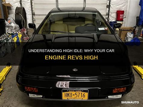 Understanding High Idle: Why Your Car Engine Revs High | ShunAuto