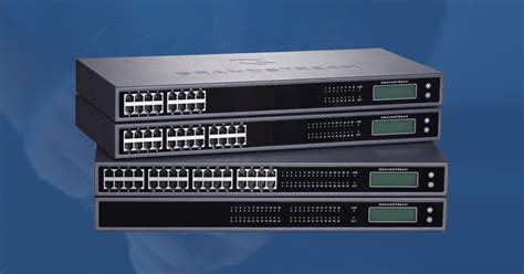 Network Switches Grandstream Networks