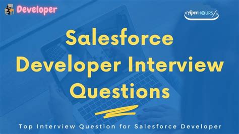 Salesforce Interview Questions On Triggers Apex Hours