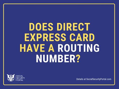 Whats The Routing Number For Direct Express Social Security Portal