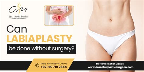 Can Labiaplasty Be Done Without Surgery Dr Anshu Plastic Surgeon