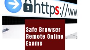 Explore The Ultimate Safe Browser For Secure Online Exams