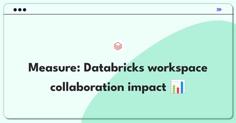 Databricks Workspace Success Metrics Analytics Interview Nextsprints