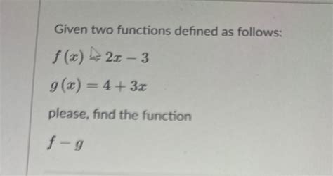 Solved Given Two Functions Defined As