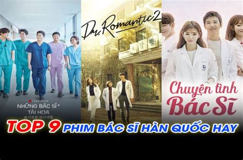 TOP Phim Bác Sĩ Hàn Quốc Hay Xem Là Cuốn Ngay
