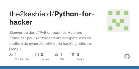 GitHub the keshield Python for hacker Bienvenue dans Python pour les Hackers Éthiques pour
