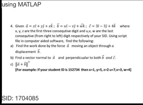 Solved Please Answer This Question In Matlap Program And