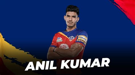 Anil Kumar Kabaddi Player Pro Kabaddi League Career Team Profile