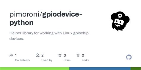 GitHub Pimoroni Gpiodevice Python Helper Library For Working With Linux Gpiochip Devices