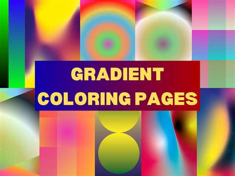 80 Coloring Sheets Gradient Artworks For Learning Color Theory And Practice Educative Relaxing