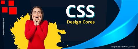 Transforme Seu Design Cores Css Em Destaque Leconnect