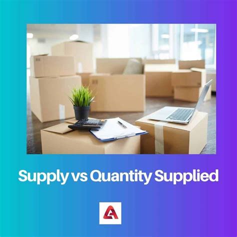What Is The Difference Between Supply And Quantity