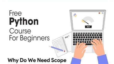 new python full course 2023 why do we need scope youtube