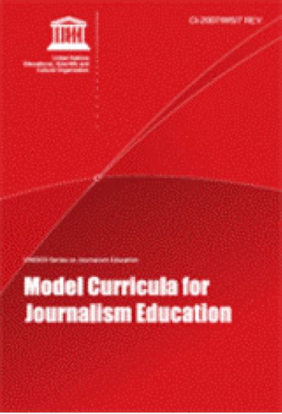 Unesco Series On Journalism Education Model Curricula For Journalism