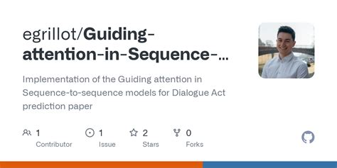 github egrillot guiding attention in sequence to sequence models for
