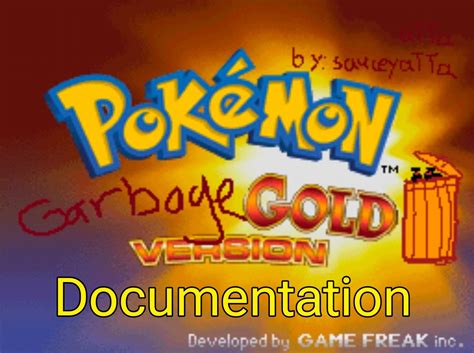 Pokemon Garbage Gold Deluxe Documentation