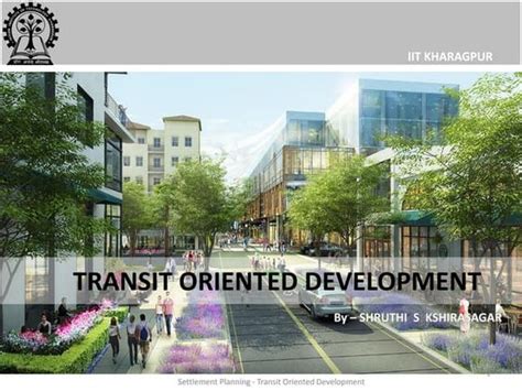 Transit Oriented Development Ppt