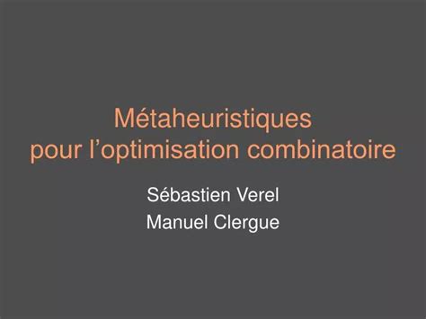 Ppt Métaheuristiques Pour Loptimisation Combinatoire Powerpoint Presentation Id864361