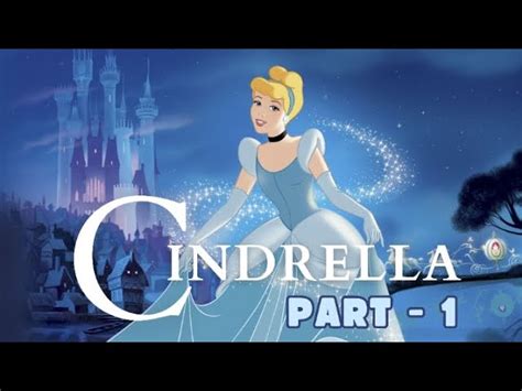 Disney Cinderella Film Teil 1