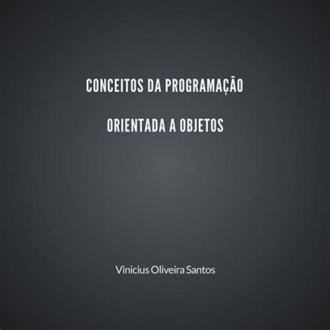 Programação orientada a objetos