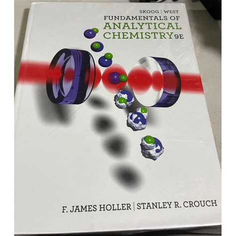skoog west fundamentals of analytical chemistry 9th edition by f