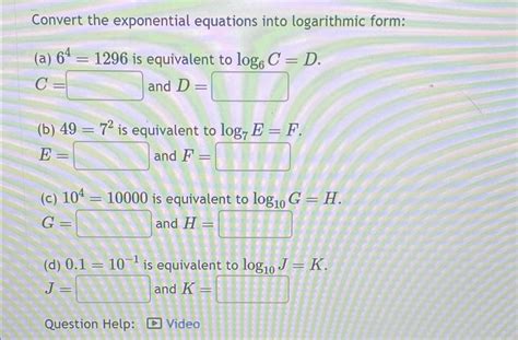 Solved Convert the exponential equations into logarithmic | Chegg.com