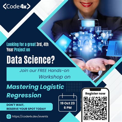 join our free workshop on logistic regression code4x posted on the