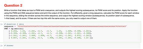 Solved Write A Function That Takes As Input A Pwm And A