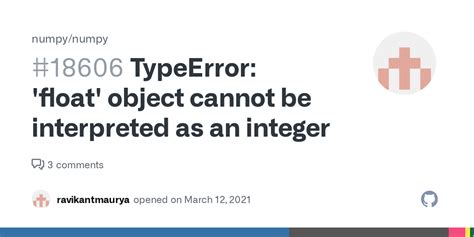 TypeError Float Object Cannot Be Interpreted As An Integer Issue Numpy Numpy GitHub