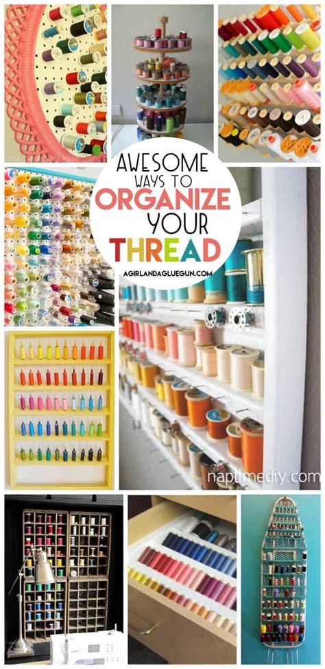 Thread Storage Roundup A Girl And A Glue Gun