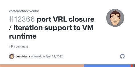 Port Vrl Closure Iteration Support To Vm Runtime · Issue 12366
