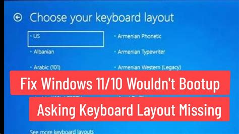 How To Fix Windows 10 Wouldnt Boot Up Asking Keyboard Layout Missing