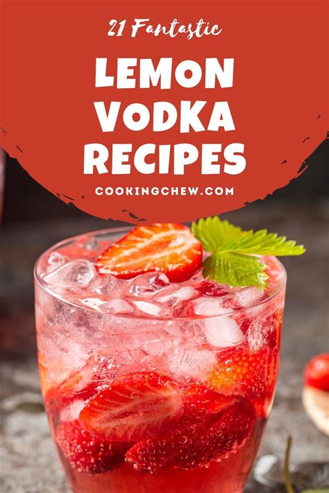 21 Fantastic Lemon Vodka Recipes Mixed Drinks To Sip On 🍸