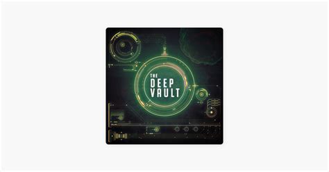 The Deep Vault On Apple Podcasts