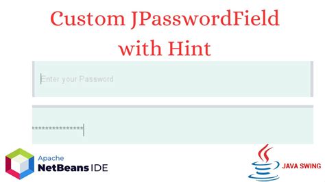 Custom Jpasswordfield With Hintplaceholder Youtube