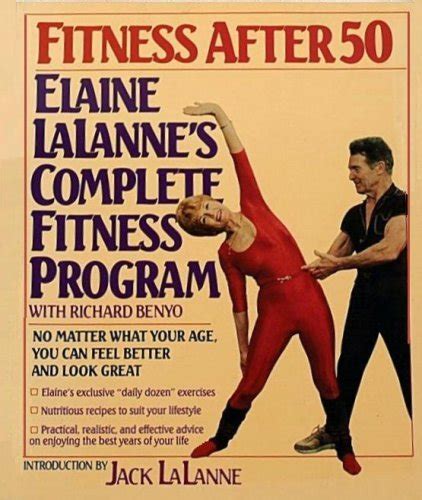 Fitness After Fifty By Elaine Lalanne Goodreads