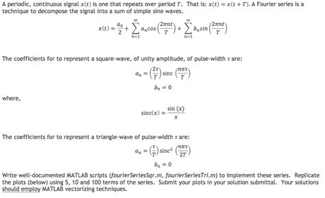 Solved A Periodic Continuous Signal X T Is One That Chegg