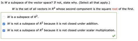 solved is w a subspace of the vector space if not state