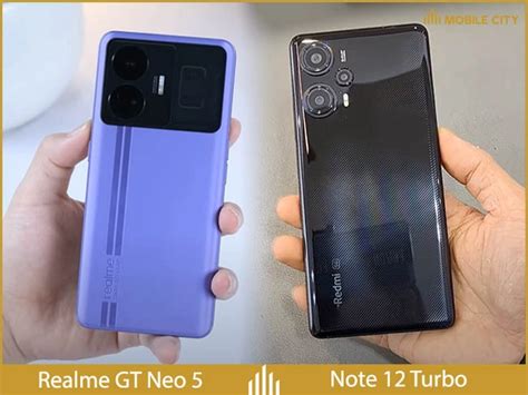 So sánh Redmi Note Turbo vs Realme GT Neo Neo chỉ hơn về giá