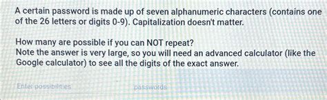 solved a certain password is made up of seven alphanumeric